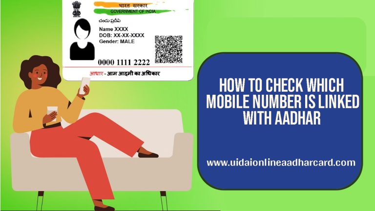 How To Check Which Mobile Number Is Linked With Aadhar all detail