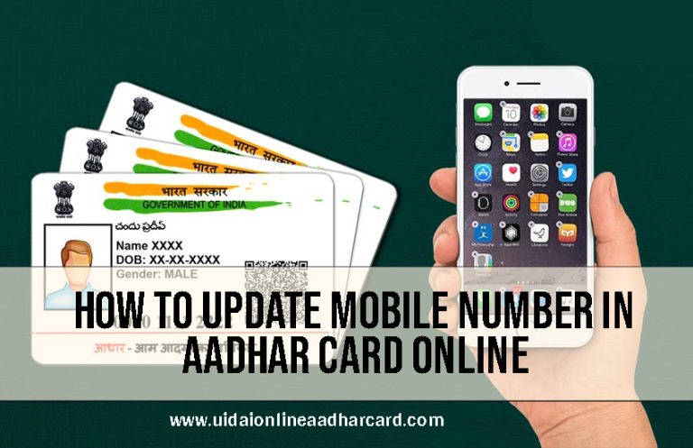 How To Update Mobile Number In Aadhar Card Online, all details