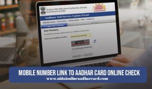 Mobile Number Link To Aadhar Card Online Check, How to Check