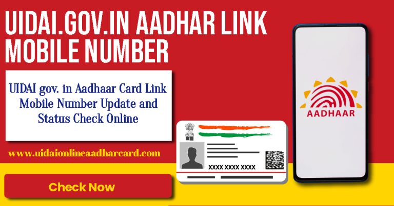 UIDAI.gov.in Aadhar Link Mobile Number: What You Need to Know